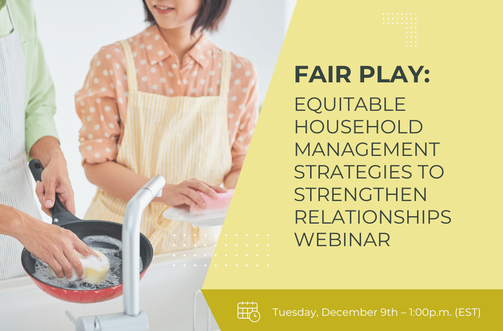 Fair Play: Equitable Household Management Strategies To Strengthen ...