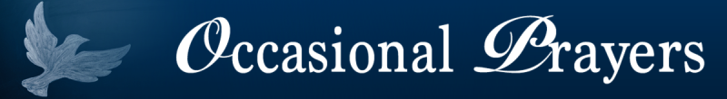 Occasional Prayers - The Presbyterian Church in Canada